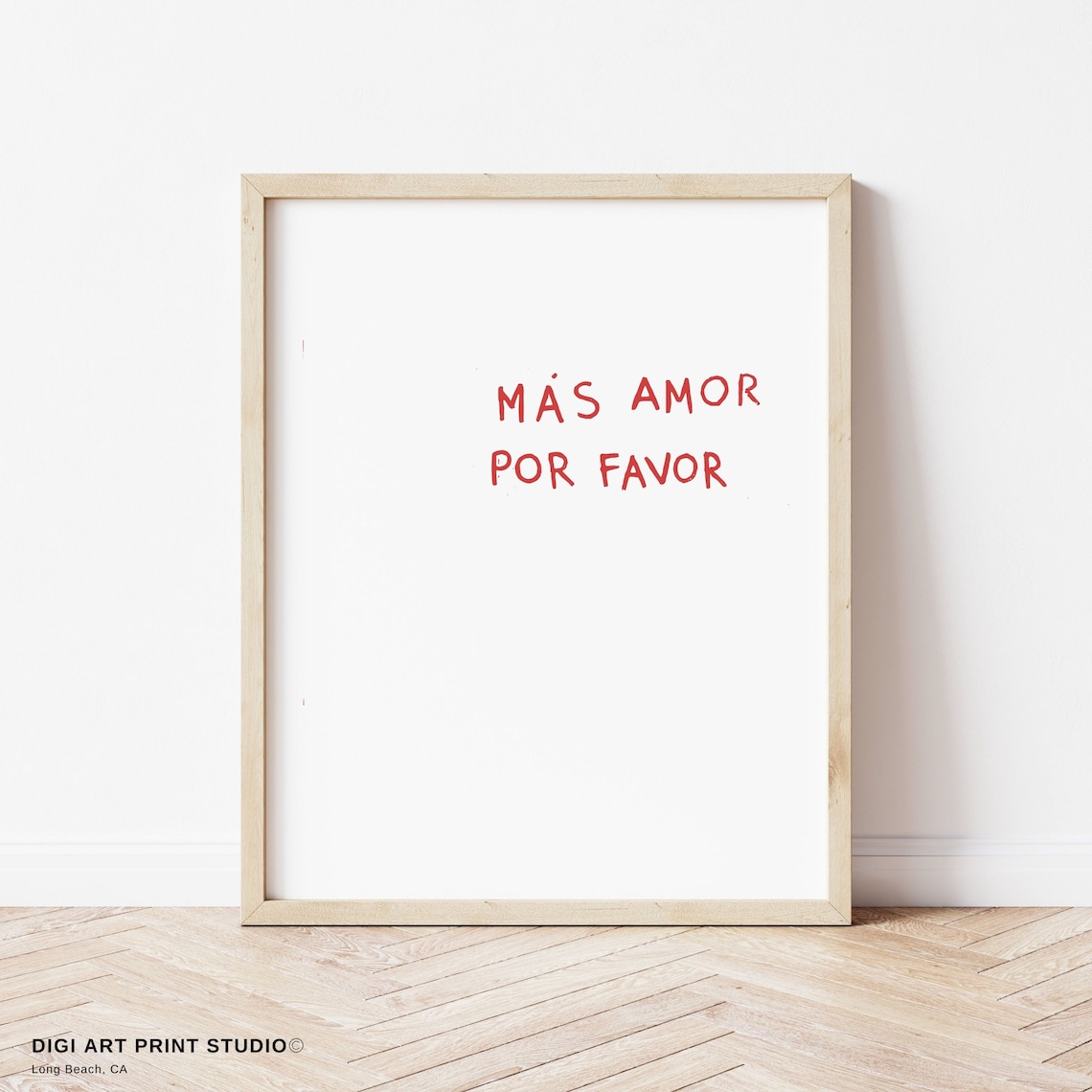 Mas Amor Por Favor Spanish Saying Quote Love | Etsy