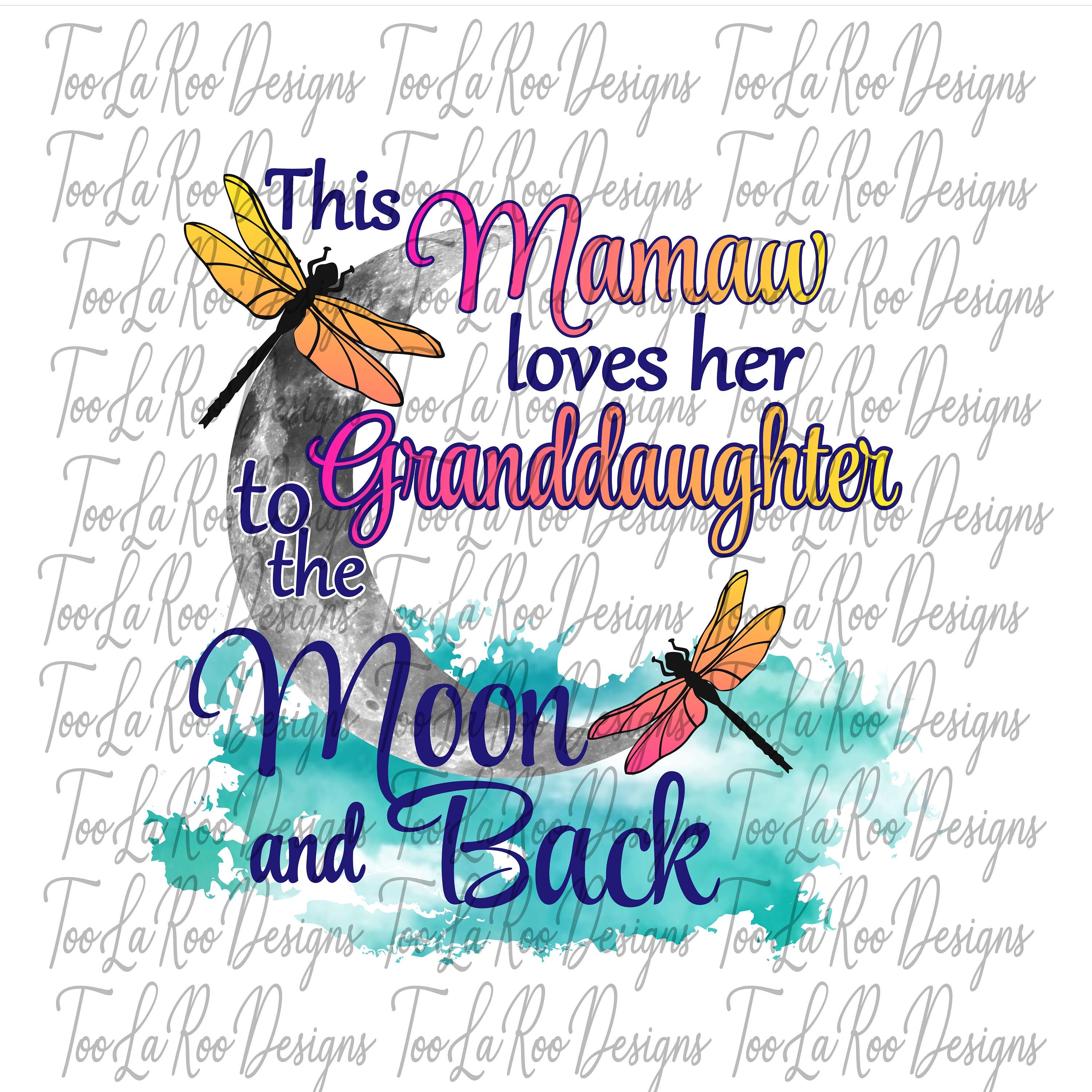 This Mamaw Granddaughter Png Digital Download For Etsy