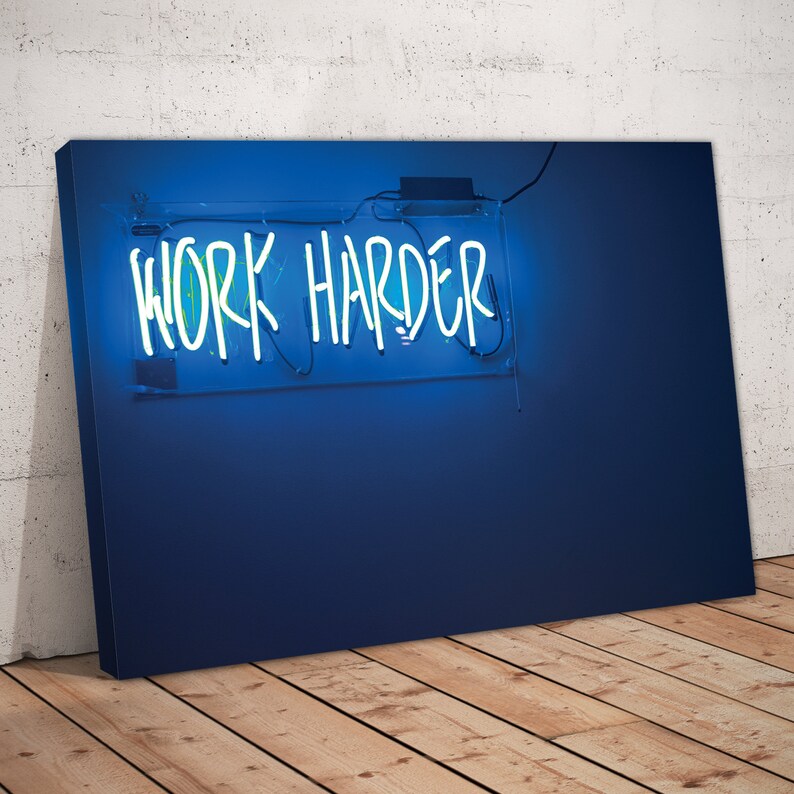 WORK HARDER Motivational Quote Neon Art Large Wall Art - Etsy