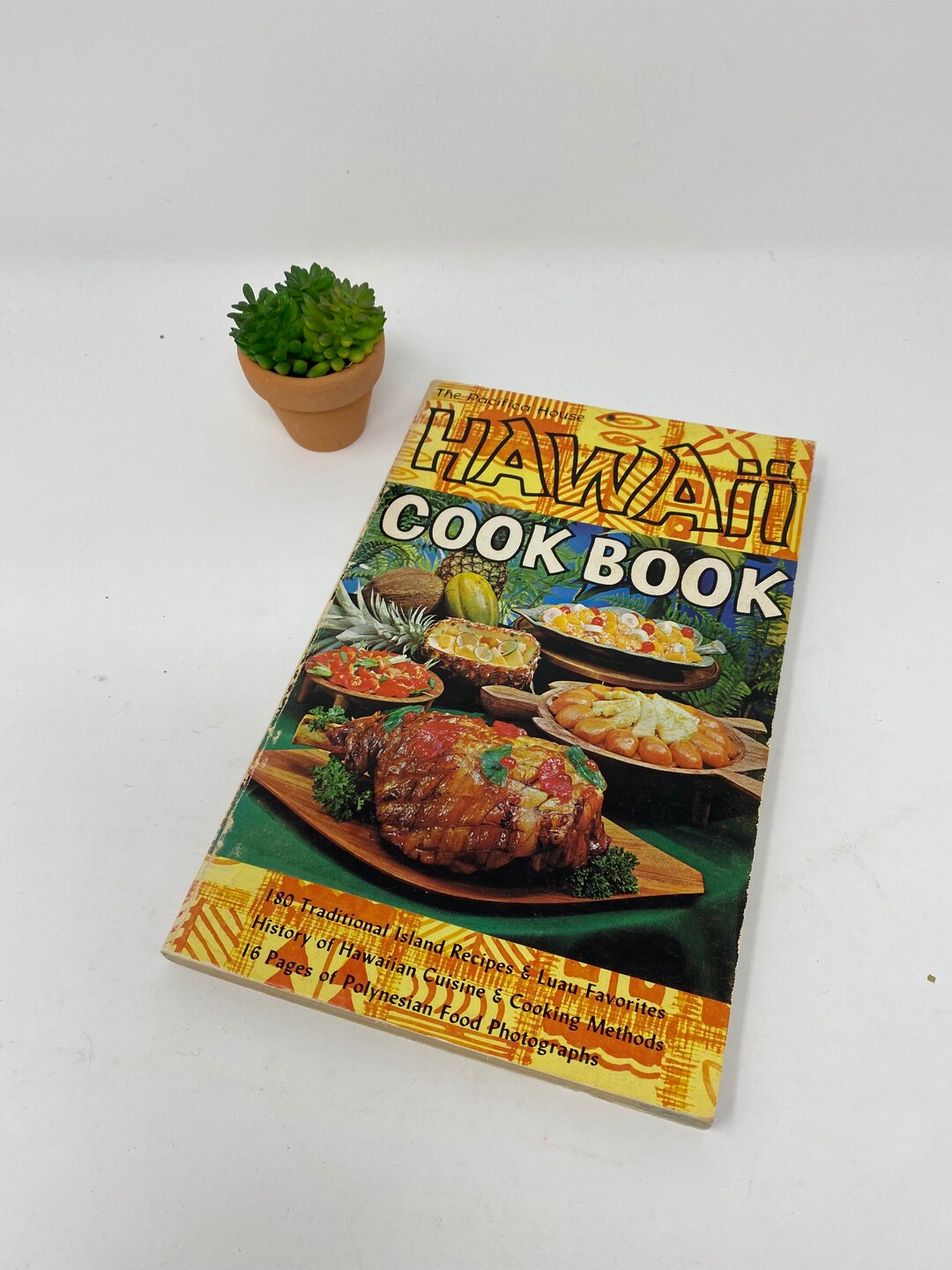 Vintage Pacifica House Hawaii Cookbook 1982 Softbound 180 Hawaiian ...