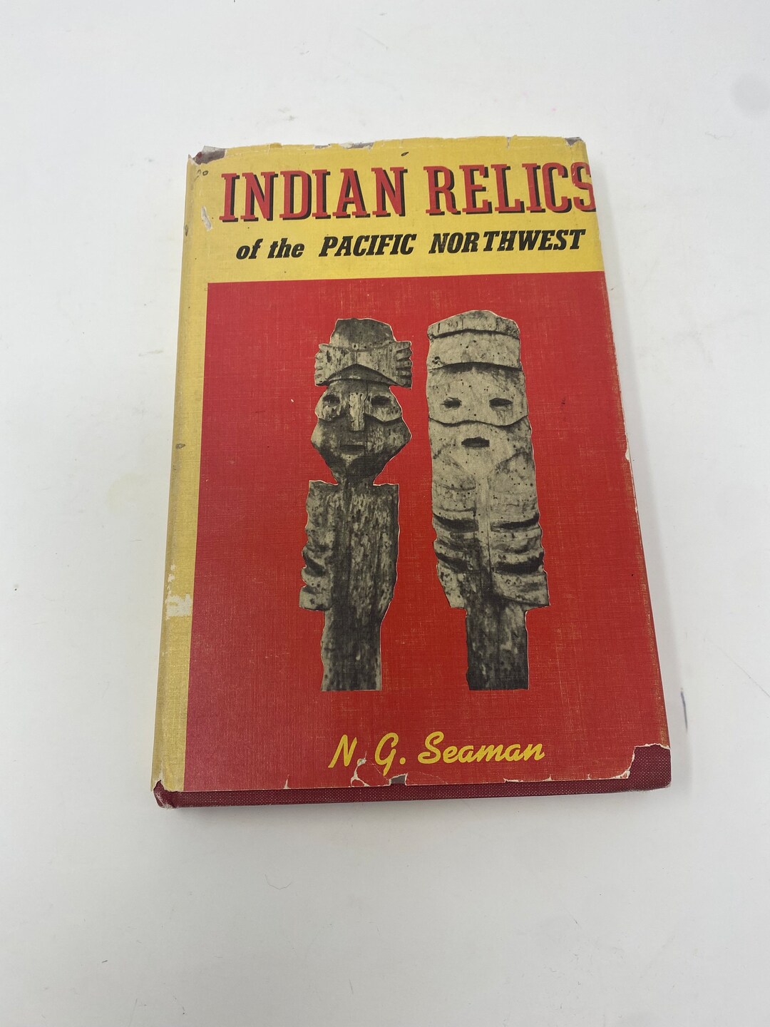 Vintage Book Indian Relics of the Pacific Northwest NG Seaman 1967 ...
