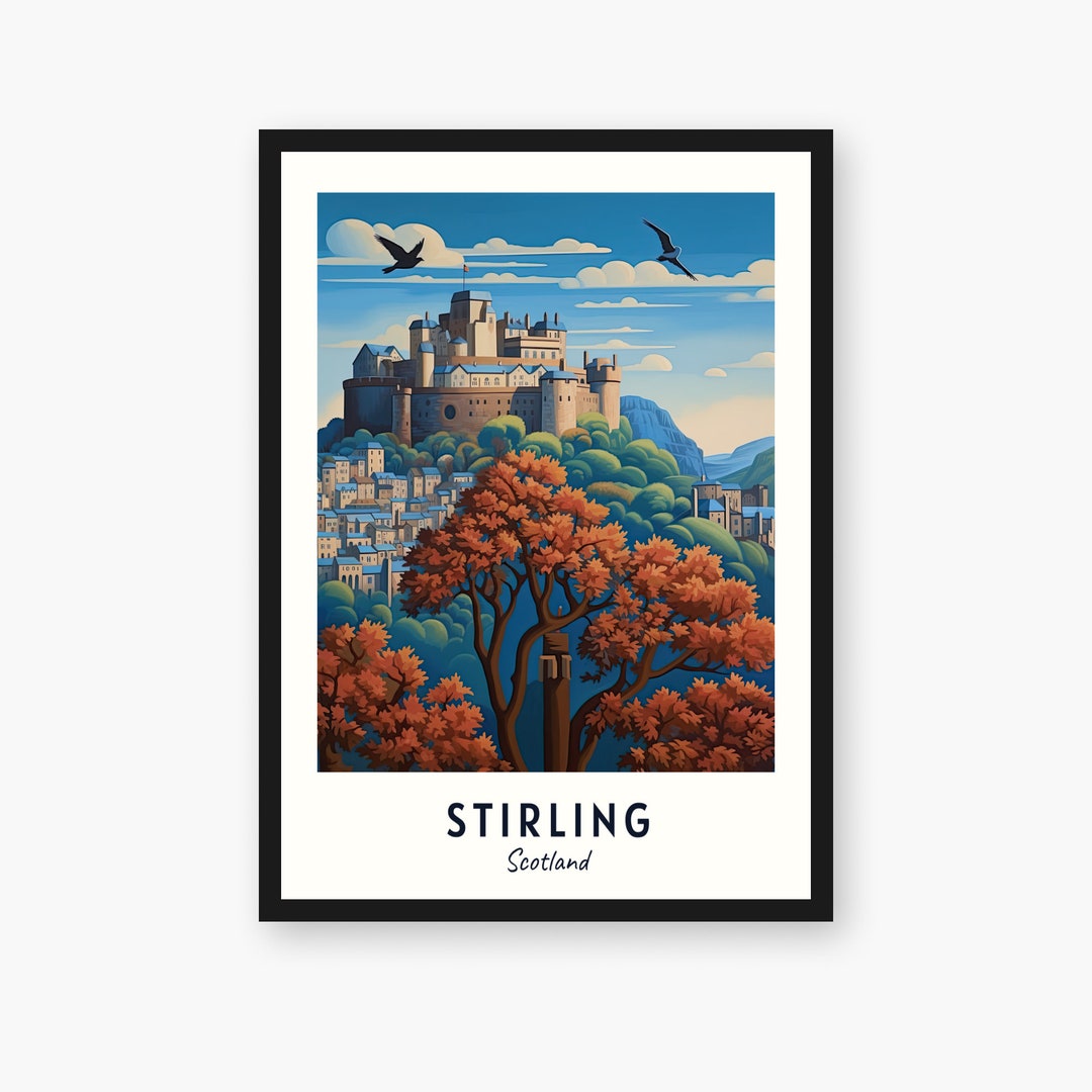 Stirling Castle Travel Print Wall Art, Stirling Scotland City Print ...