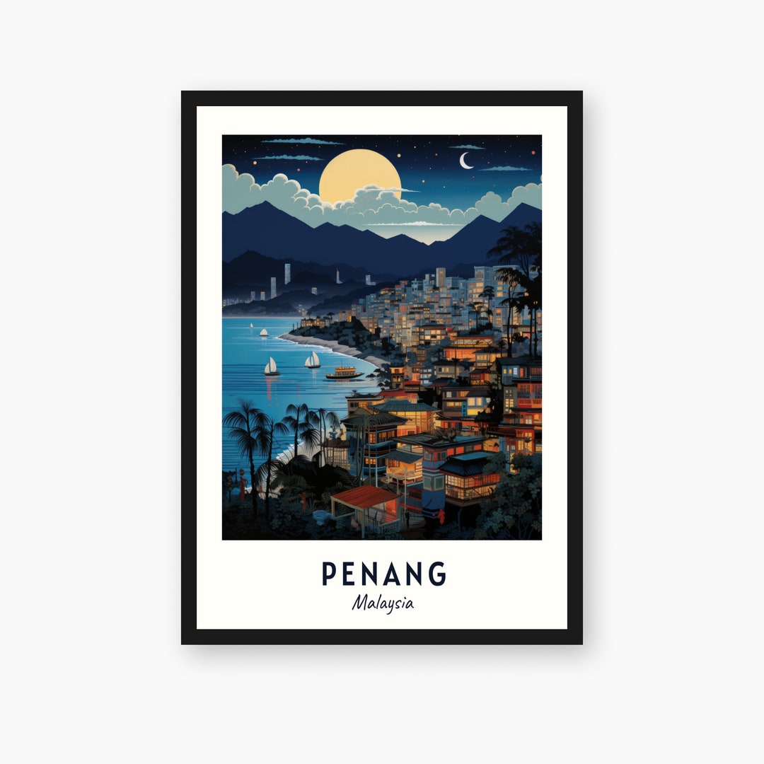 Penang Travel Print, Penang Malaysia Travel Gift, Printable City Poster ...