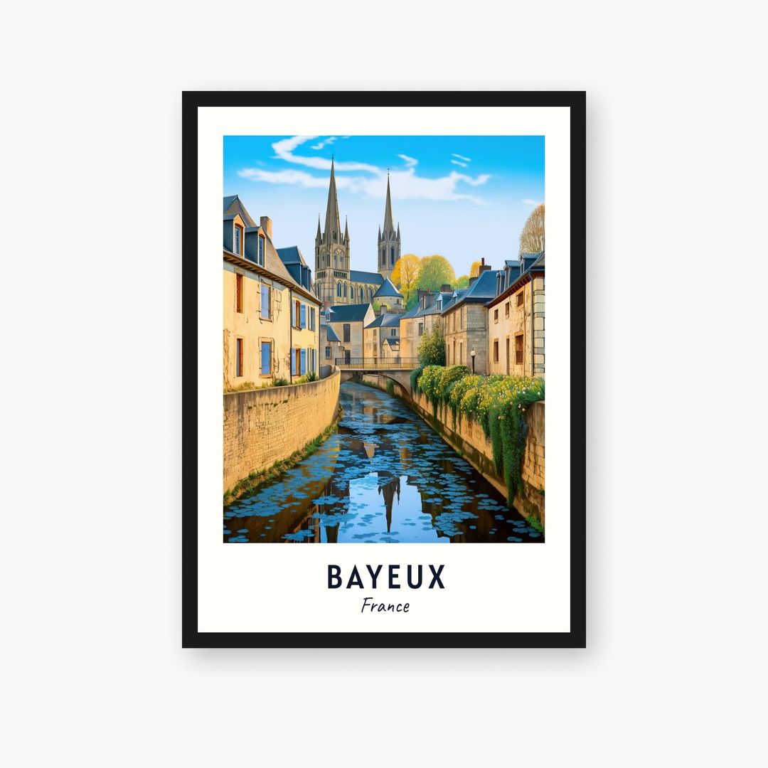 Bayeux Stadt Druck, Bayeux Reiseplakat, Frankreich Reisegeschenk, Bayeux Digitaler Download ...