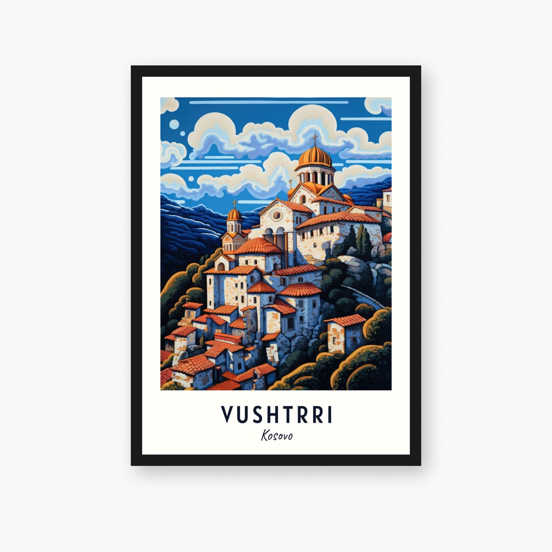 Vushtrri Travel Print Vushtrri Kosovo Travel Gift - Etsy Norway