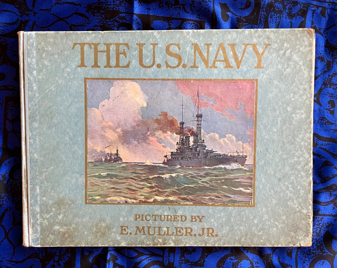 Rare World War I Era Photography Book of "the U.S. Navy," Life at Sea ...