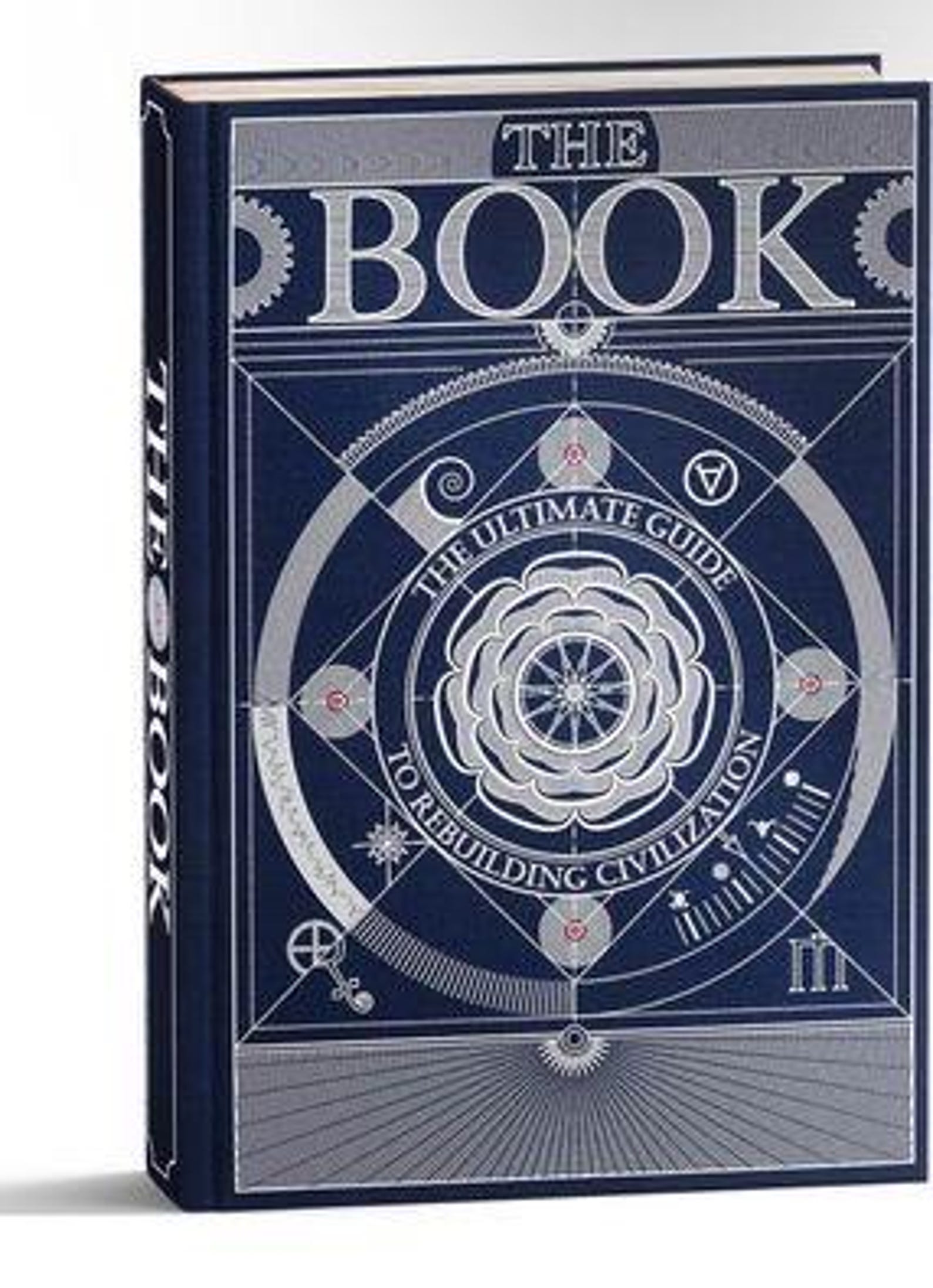 The Book. the Ultimate Guide to Rebuilding a Civilization ...