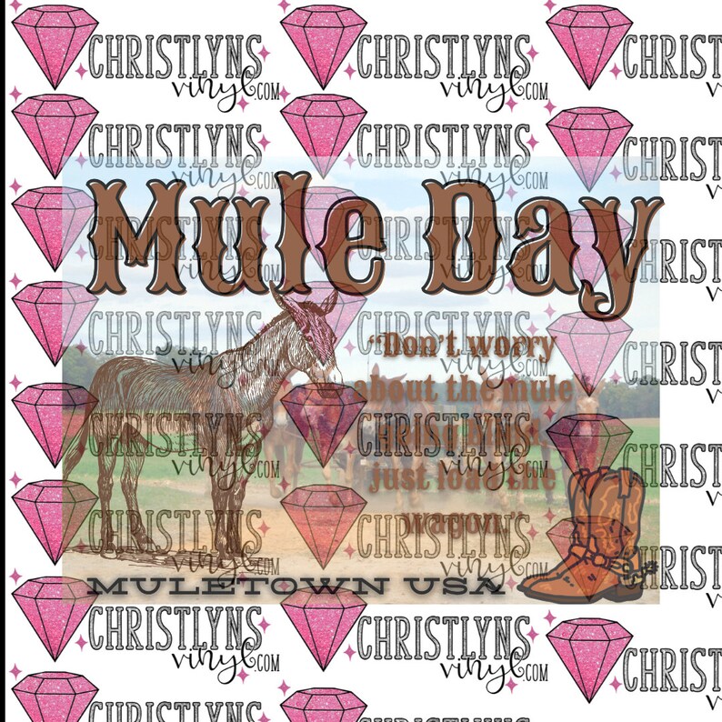 MULE DAY Muletown Usa Columbia Tennessee Tn Color Boots Country PNG ...