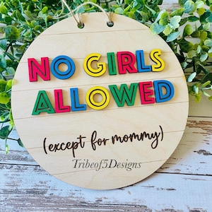 No Girls Allowed Sign Svg | No Boys Allowed Sign Svg | Kids Room Signs ...