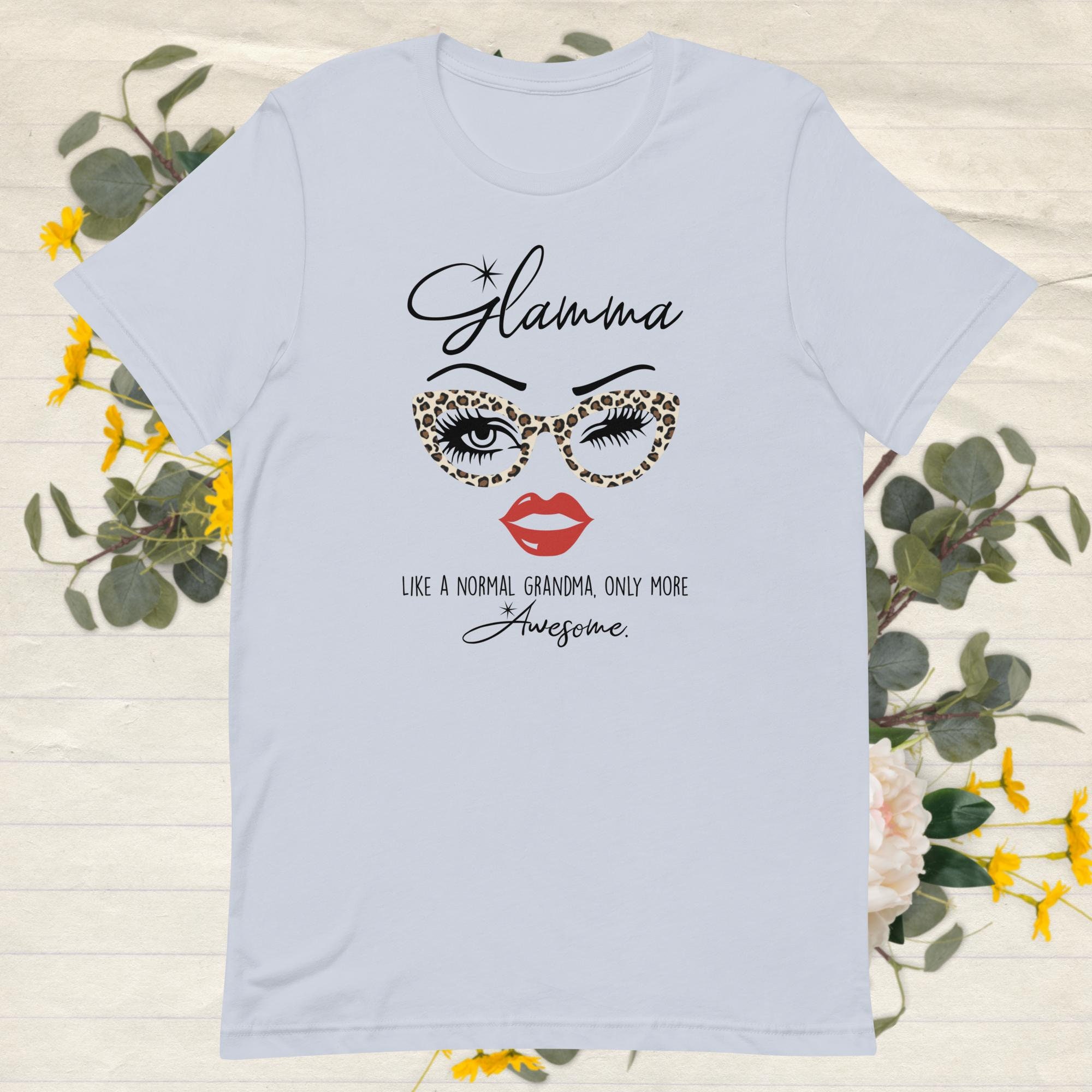 Glamma, Glamorous Grandma, Like a Regular Grandma Only More Awesome ...