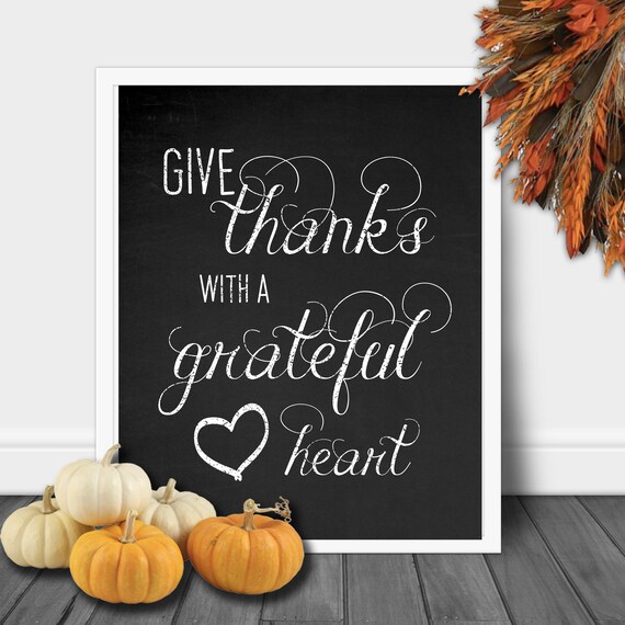 Give Thanks With A Grateful Heart Chalkboard