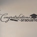 Congratulations Graduate Vinyl Wall Art Decal Sticker Home House Decor ...