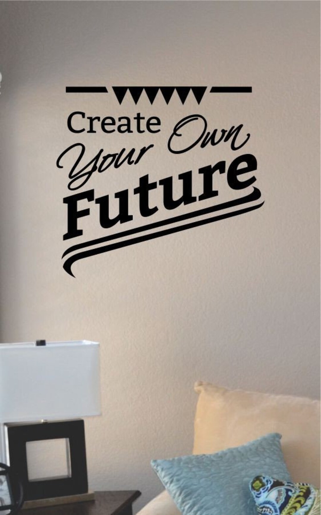 Create Your Own Future Vinyl Wall Art Decal Sticker Home House Decor ...