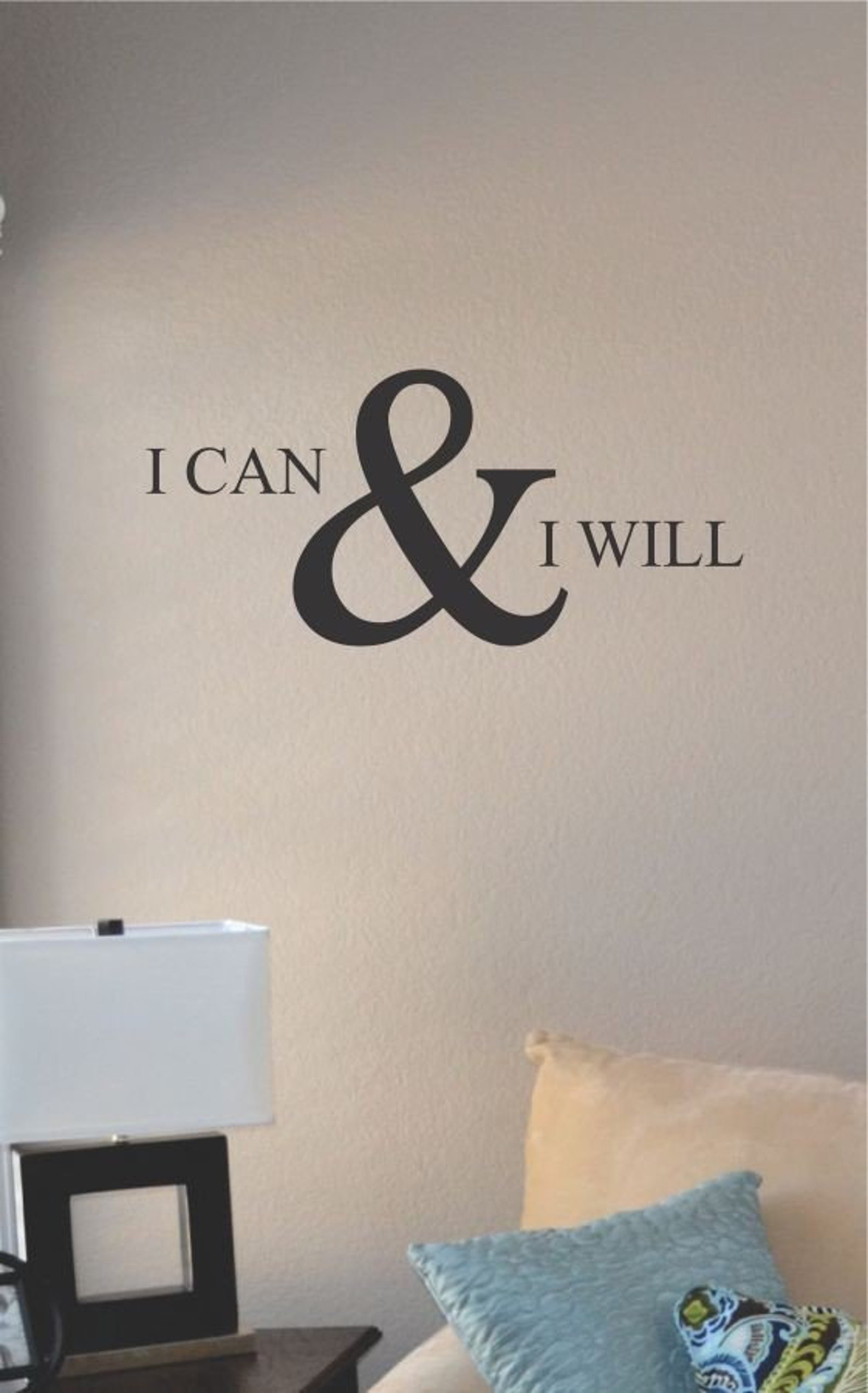 I Can & I Will Vinyl Wall Art Decal Sticker Home House Decor - Etsy