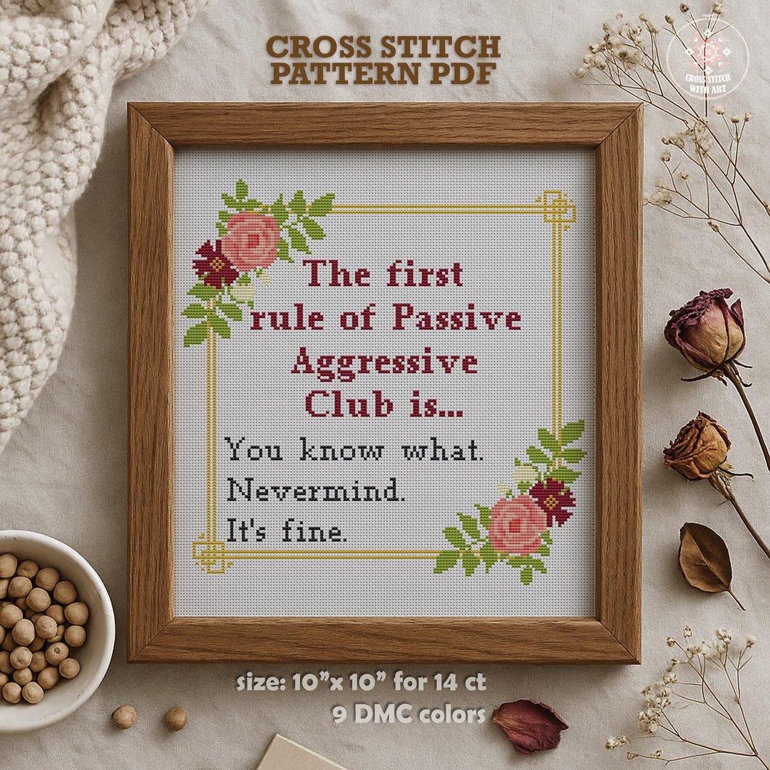 Passive Aggressive Club Rules - Funny Sarcastic Cross Stitch Pattern ...