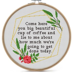 Snarky Coffee Quote Cross Stitch Pattern, Funny Sarcastic Design (PDF ...
