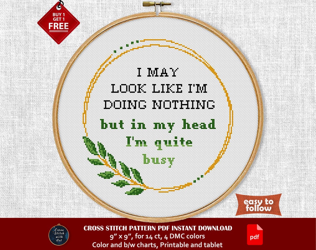 In My Head I'm Quite Busy. Mental Health Funny Cross Stitch Pattern ...