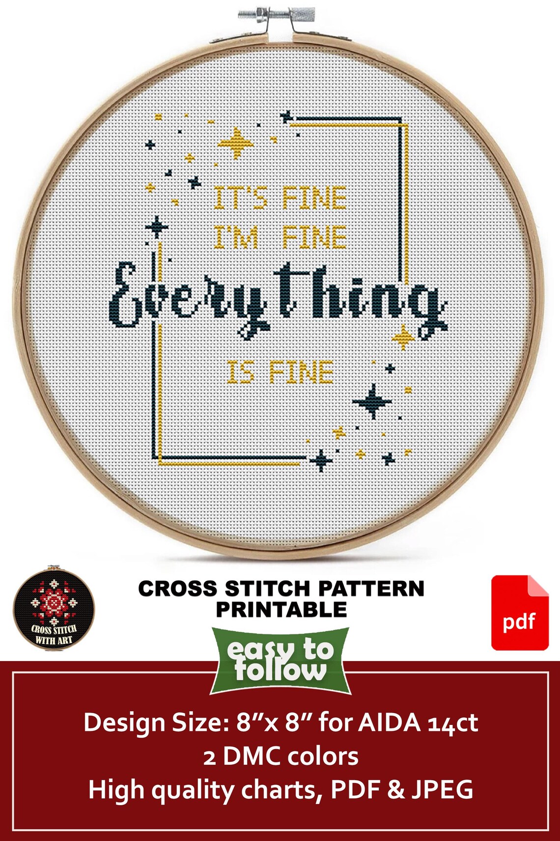 Sarcastic Cross Stitch Pattern PDF – Everything is Fine – Funny ...