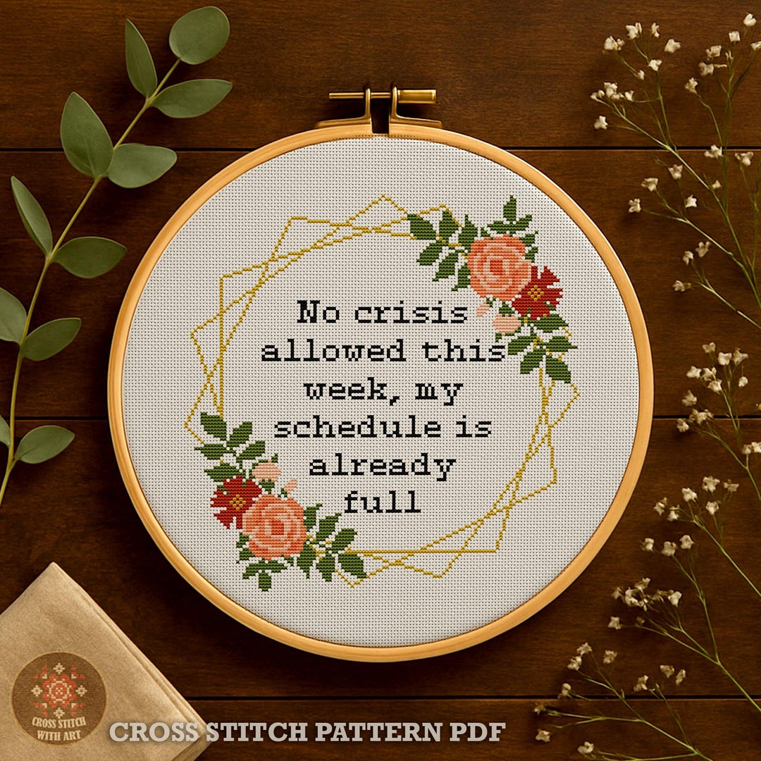 No Crisis Allowed This Week. Funny Cross Stitch Pattern PDF. Office ...