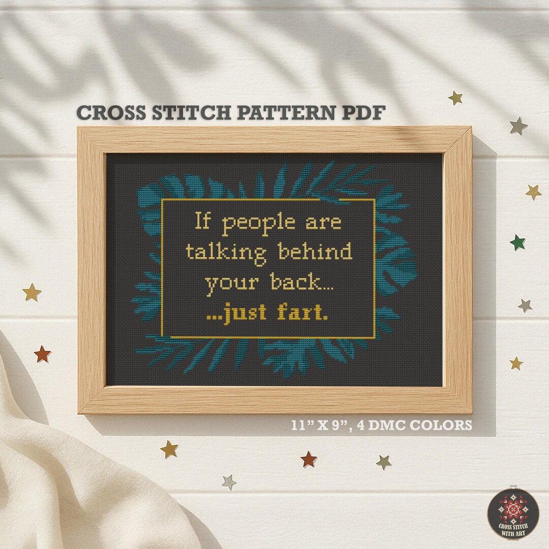 Just Fart Sarcastic Cross Stitch Pattern – Snarky Home Decor (PDF ...