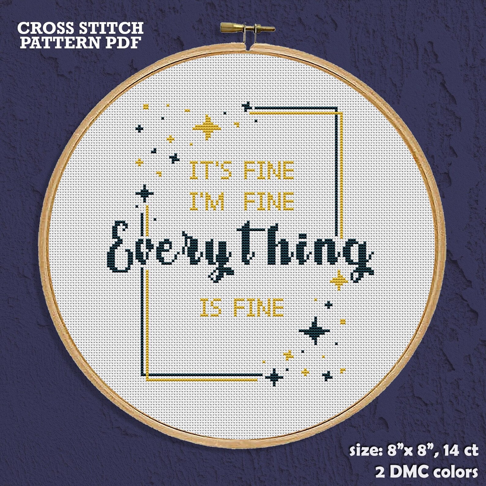 Sarcastic Cross Stitch Pattern PDF – Everything is Fine – Funny ...