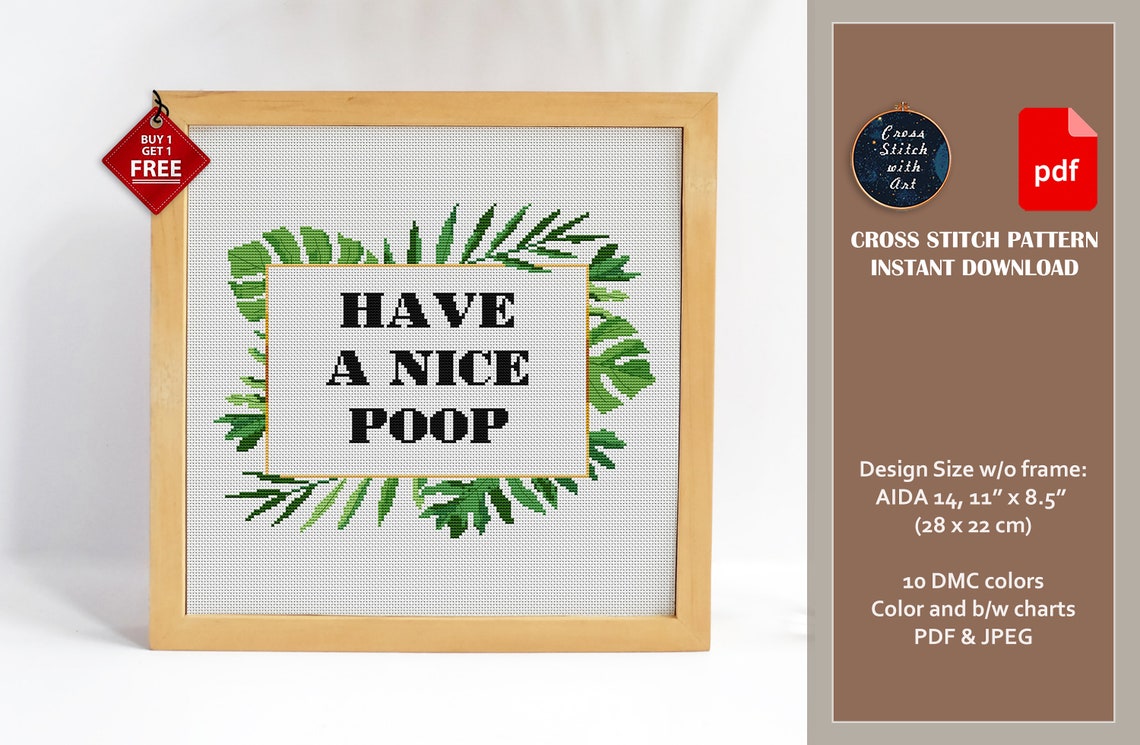 Have a Nice Poop Cross Stitch Pattern. Snarky Cross Stitch - Etsy