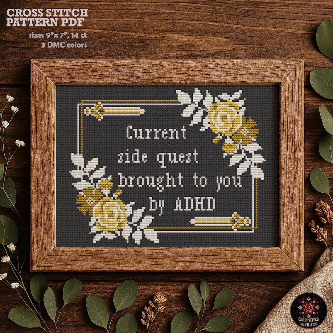 ADHD Side Quest - Humor Cross Stitch Pattern, Motivational Design ...