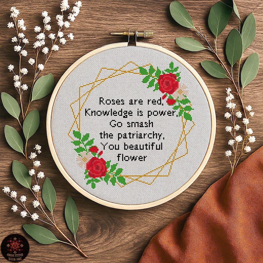 Funny Cross Stitch Pattern PDF. Go Smash the Patriarchy You Beautiful ...