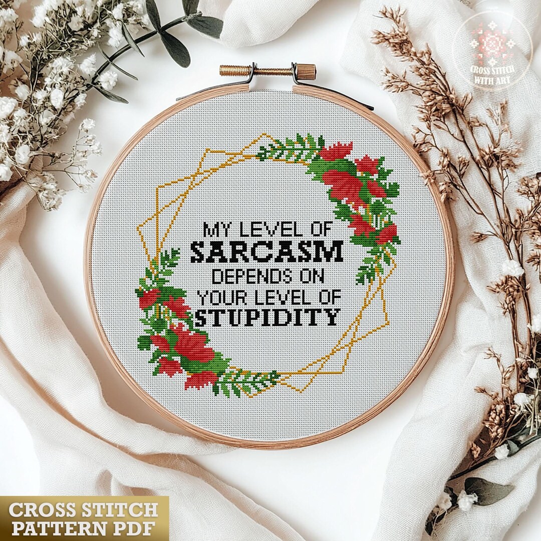 Funny Cross Stitch Pattern PDF. Level of Sarcasm. Subversive Embroidery ...