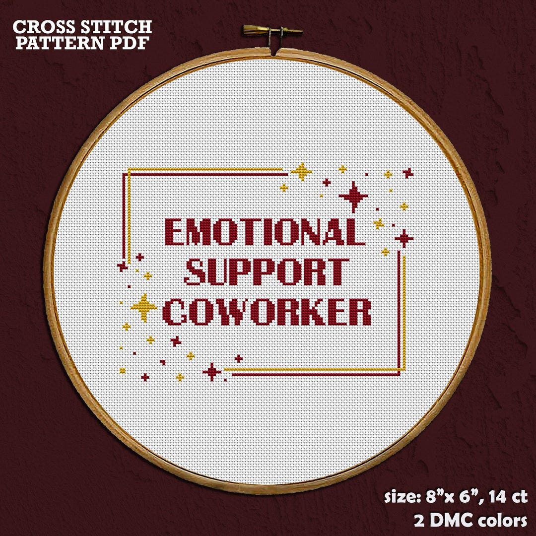 Funny Office Cross Stitch Pattern PDF - Emotional Support Coworker ...