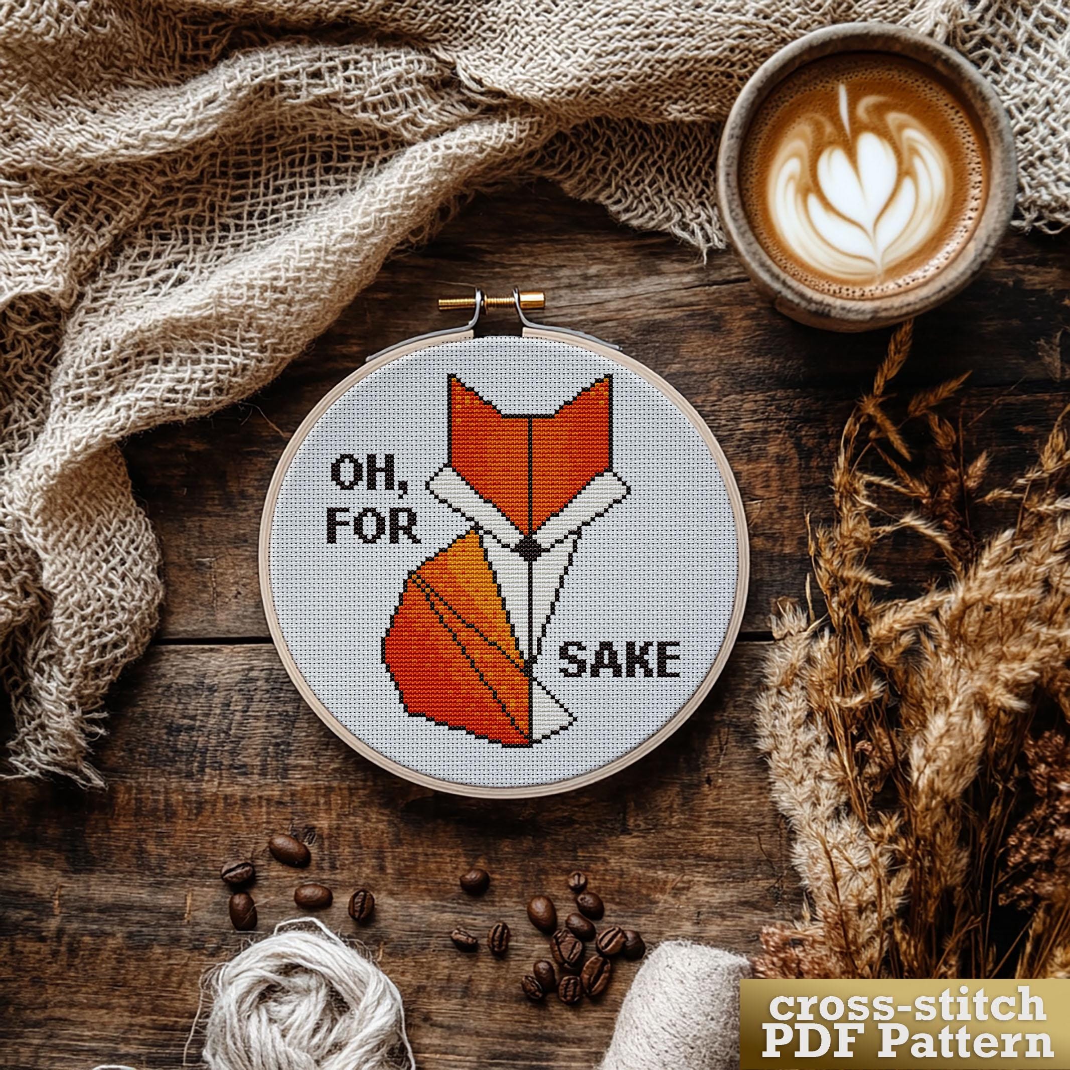 Funny Cross Stitch Pattern PDF - for Fox Sake - Rude Swearing Cross ...