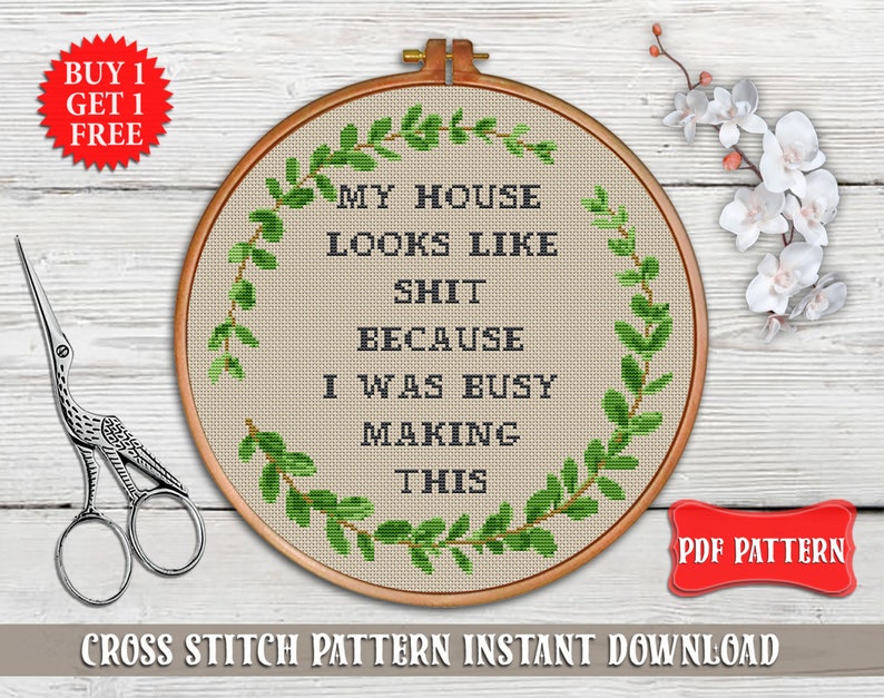Rude Cross Stitch Pattern. My House Looks Like Shit. Cross | Etsy