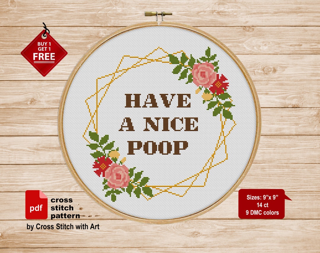 Have a Nice Poop Cross Stitch Pattern. Sassy Cross Stitch PDF Modern ...