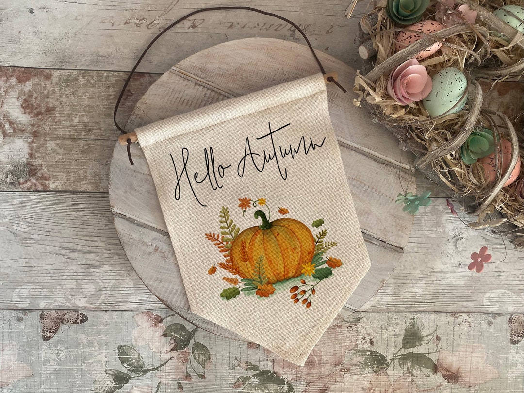 Hello Autumn Hanging Sign, Autumn Flag, Autumn Home Decor, Autumn ...