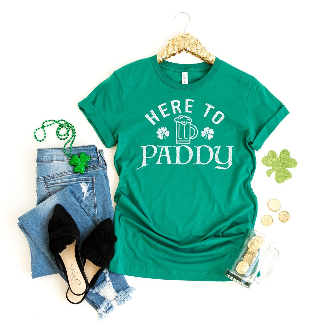 Here to Paddy Shirt, St Patricks Day Shirt Women, St. Patricks Day ...