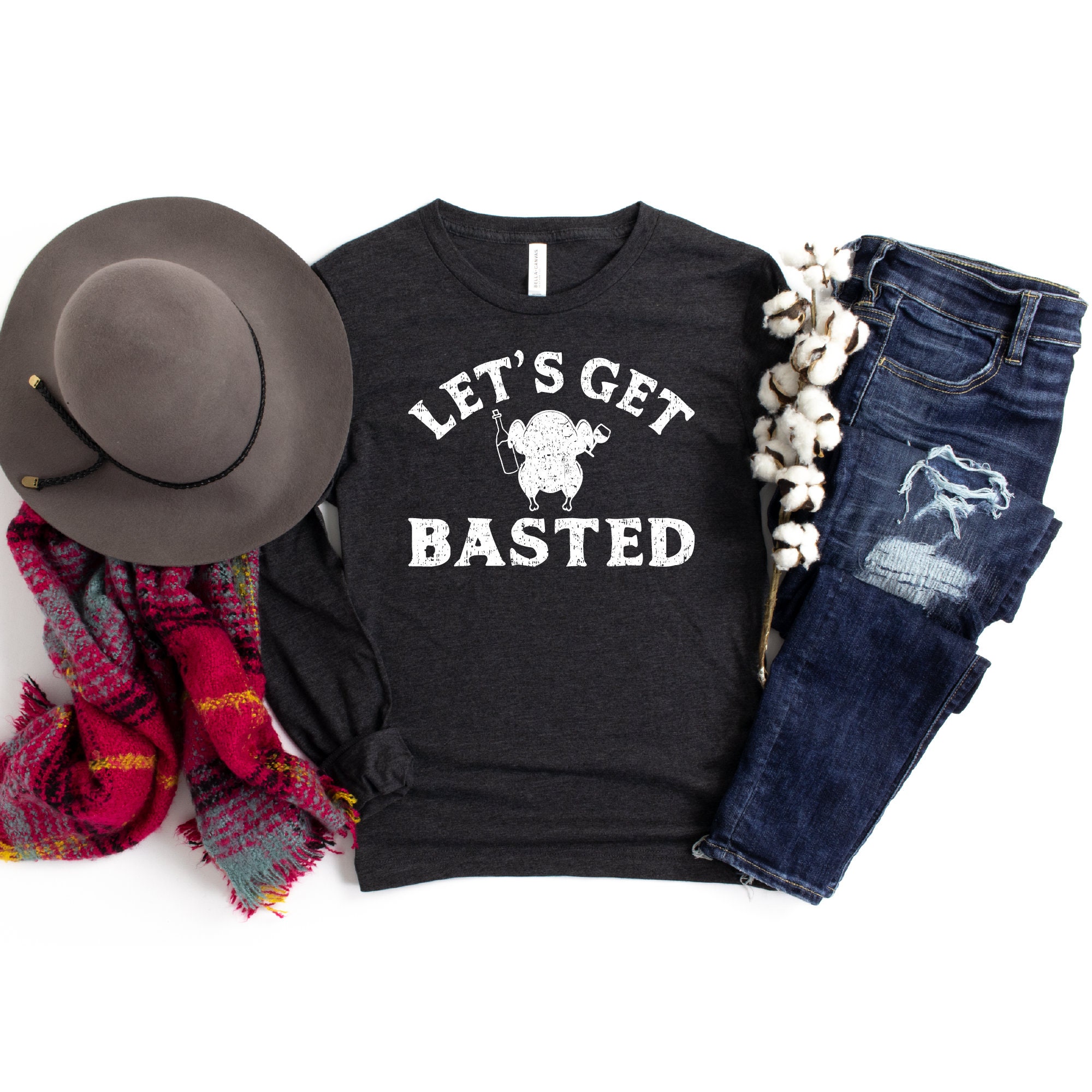 Lets Get Basted Shirt Funny Thanksgiving Shirt Thanksgiving | Etsy