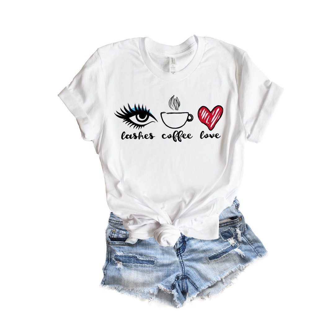 Eyelash Shirts, Womens Mascara Tee, Coffee T-shirt, Cute Womens Graphic ...