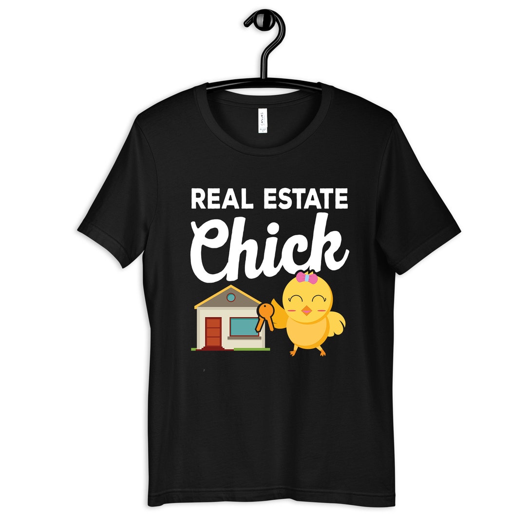 Realtor Estate Chick Shirt, Women Real Estate Agents T-shirt, Funny ...