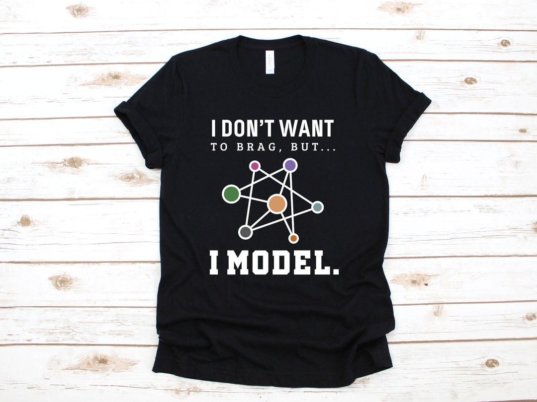 Data Model Shirt, Funny Big Data T-shirt, Statistics Big Data Analyst T ...