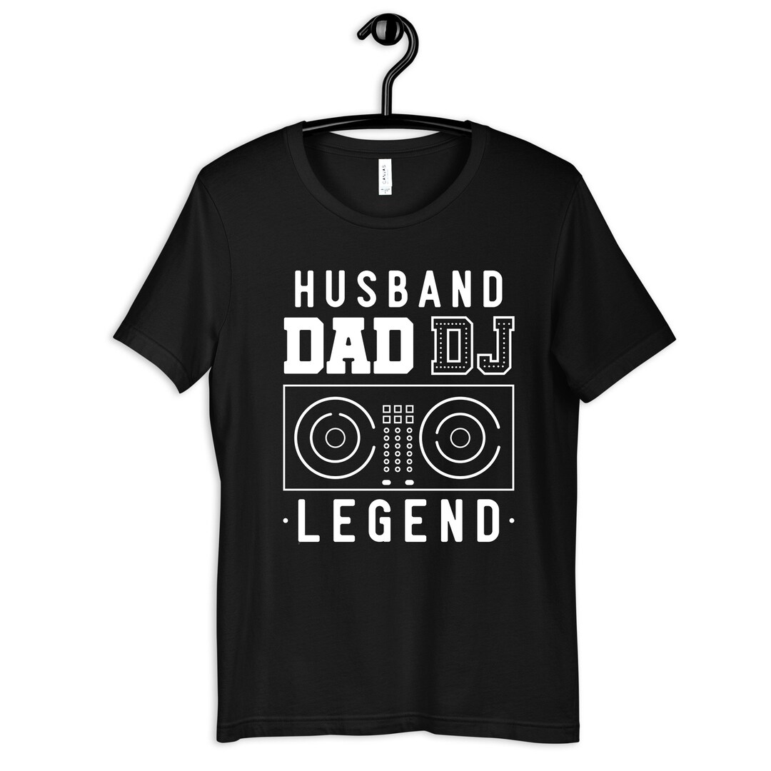 Disc Jockey Dad T-shirt, Husband Dad DJ Legend Tee, Music Lover Hoodie ...
