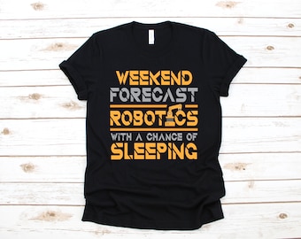 Robotics Shirt, Robotics Team Shirt, High School Robotics, Robotics ...