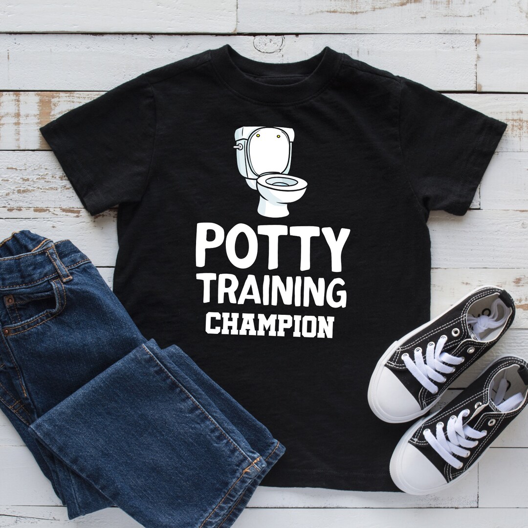 Potty Training Champion T-shirt, Toddler Tee, Kids Hoodie, Children's ...