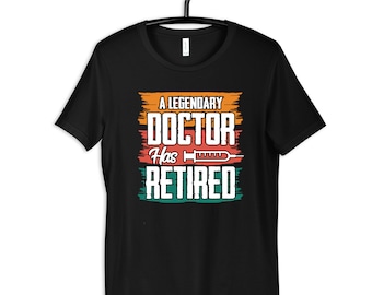 Retired Doctor T Shirt - Etsy