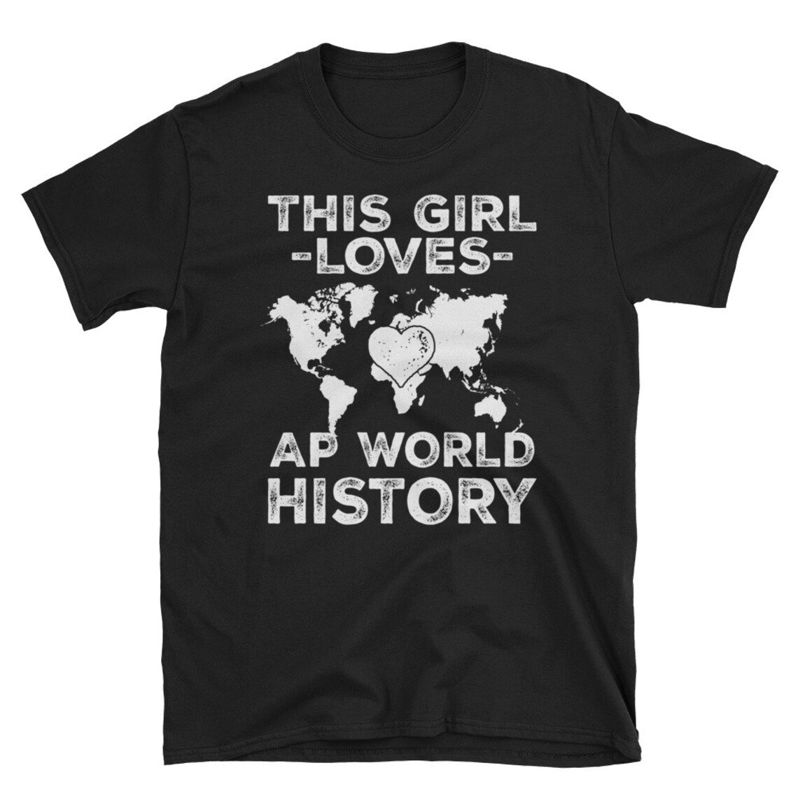 Girl AP World History History T Shirt History Student Gift Historian ...