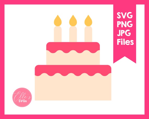 Birthday Cake Svg Cake Cut File Cake Digital Clipart | Etsy
