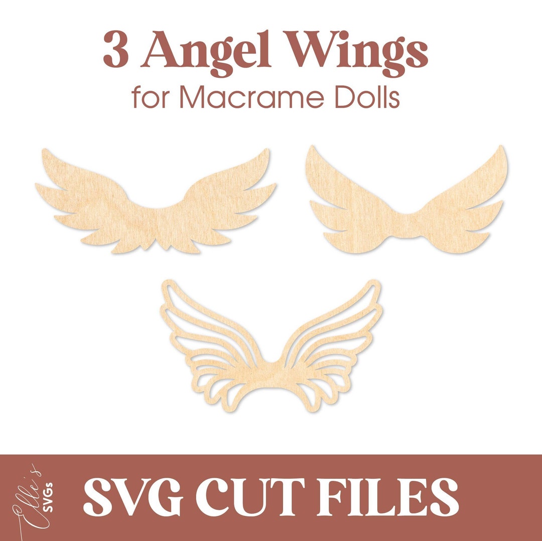 3 Angel Wings Cut Files, Wings for Macrame Dolls, Wings Laser Cut File ...