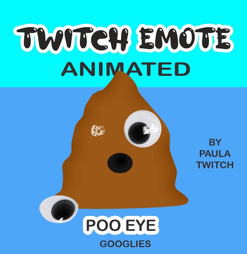 Poo Eye Emote, Twitch Animation, Funny Poop Emote, Googlie Gif, Instant ...