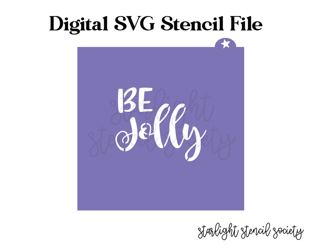 Be Jolly SVG File Cookie Stencil Christmas Digital File - Etsy Australia