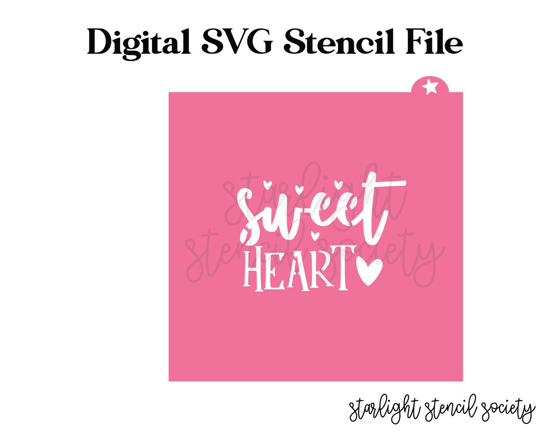 Sweet Heart SVG FILE Cookie Stencil Valentines Digital File - Etsy