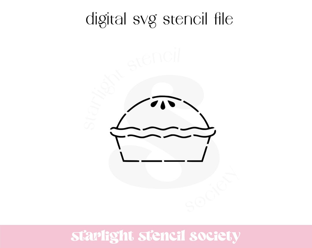 SVG FILE | Whole Pie PYO | Cookie Stencil | Thanksgiving | Digital File ...